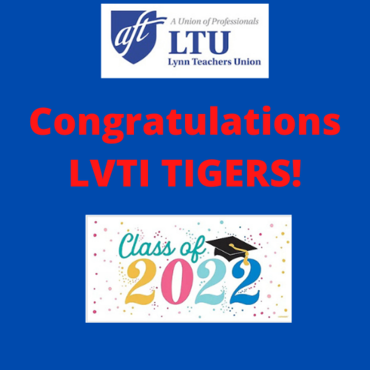 Congratulations- Class of 2022!!! | Lynn Teachers Union